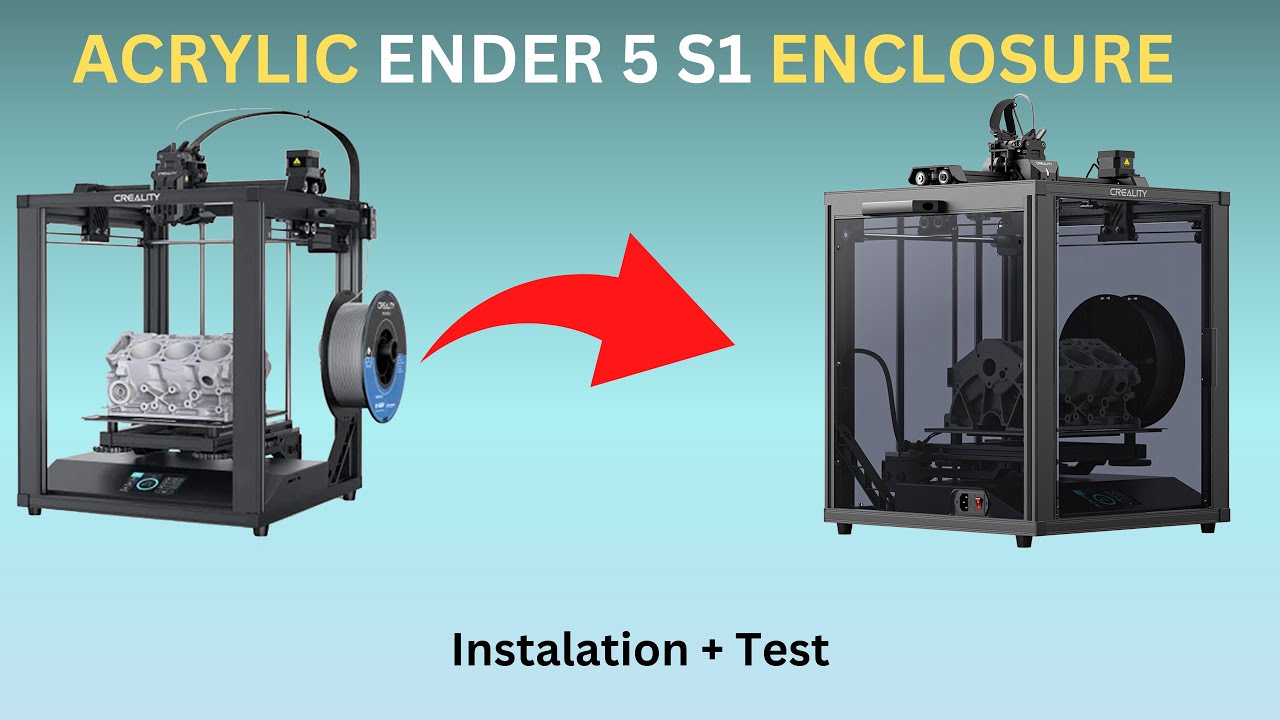 Ender 5 S1 Enclosure Installation Testing Using Abs Youtube