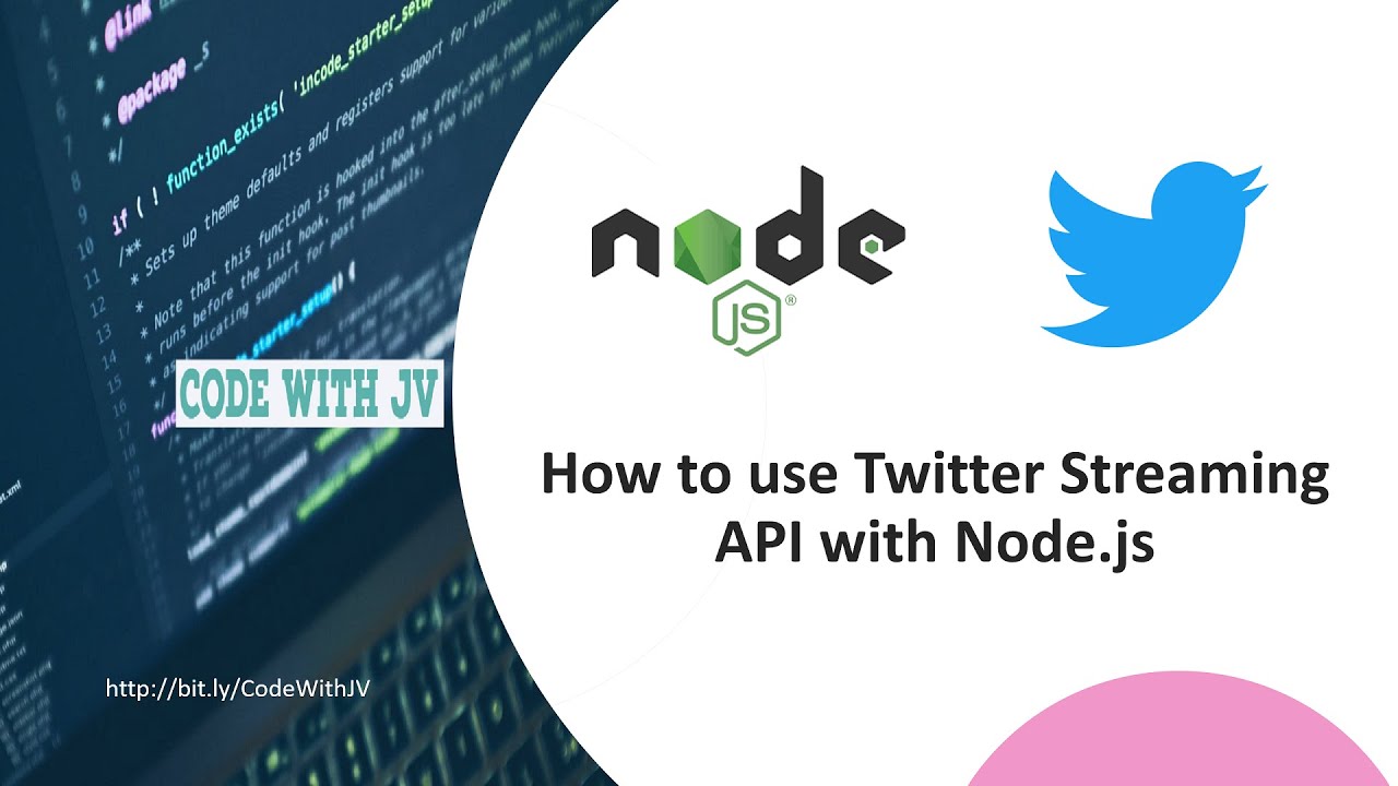 How To Use Twitter Streaming Api With Node Js Youtube
