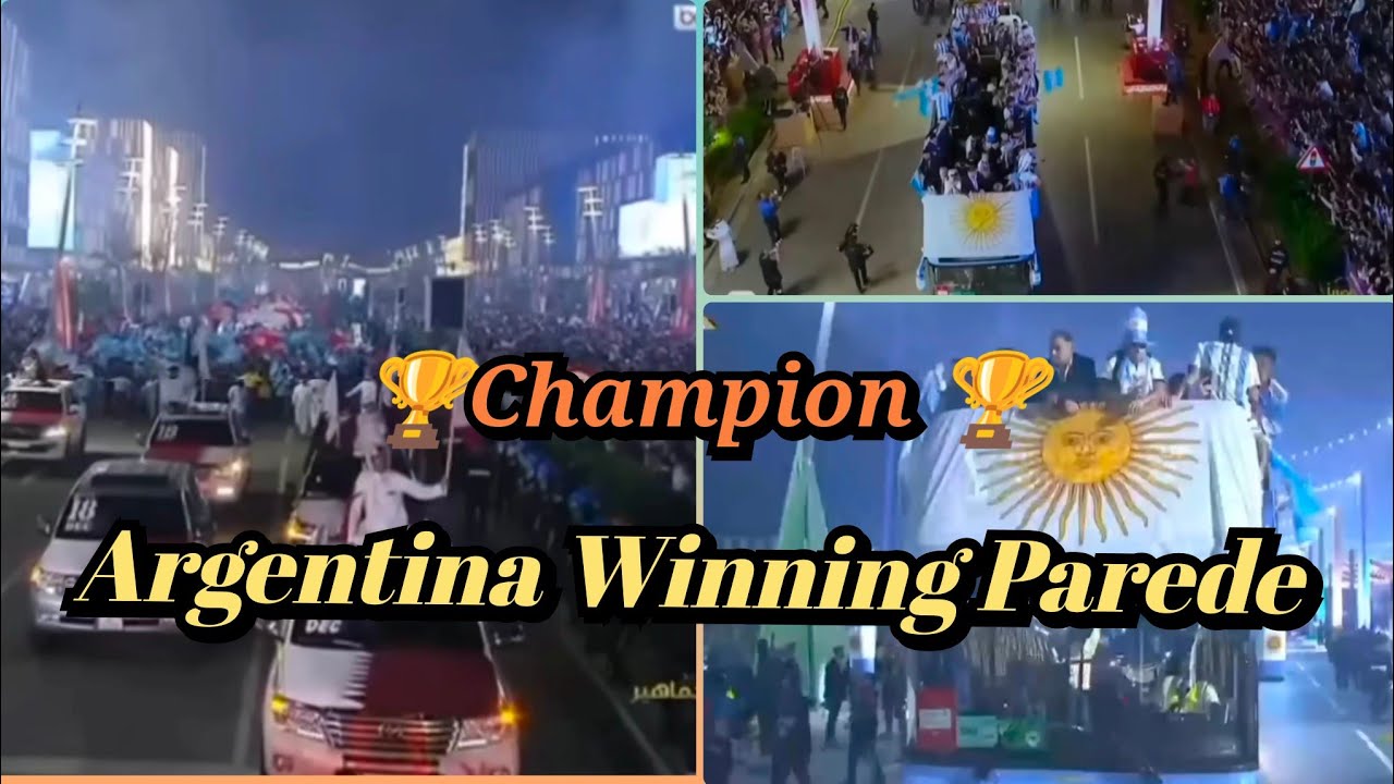 Messi And Argentina Celebrate With Open Top Bus Parade In Qatar After