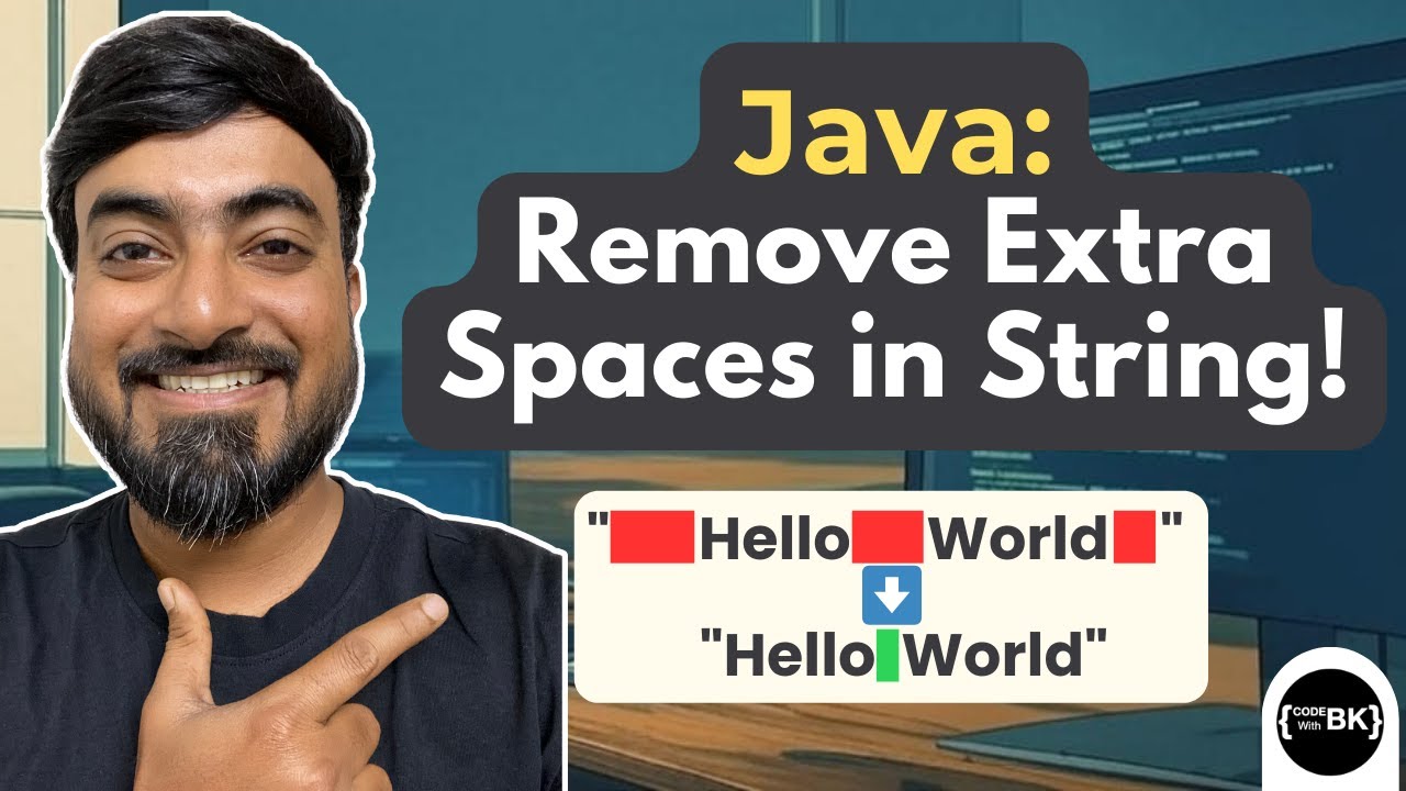 Java Remove Extra Whitespaces In A String Youtube