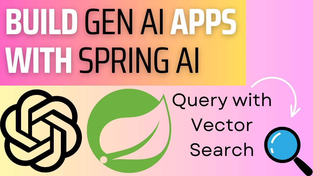 03 Spring Ai How To Perform Vector Search Using Vector Store Youtube