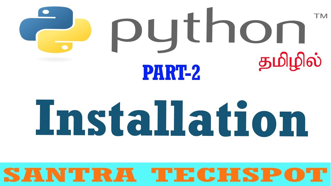 2 Python Beginners Tutorial Installing And Configuring Python
