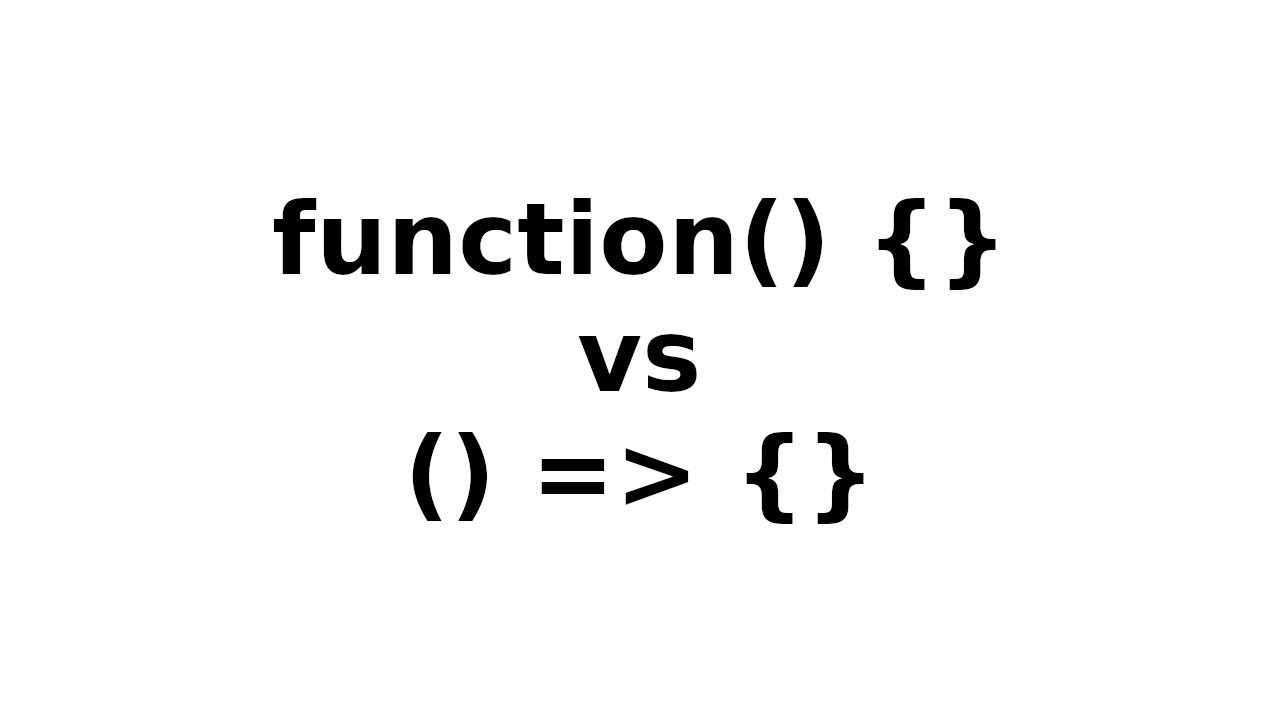 Javascript Arrow Function And Normal Function Difference Youtube