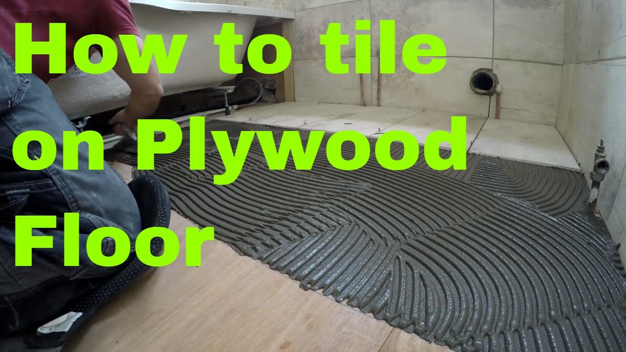 How To Install Ceramic Floor Tile Over Plywood Viewfloor Co