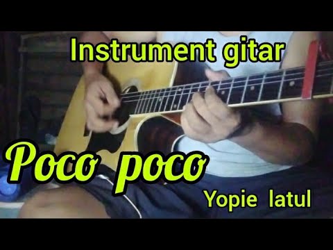 Poco Poco Yopie Latul Instrument Gitar Youtube