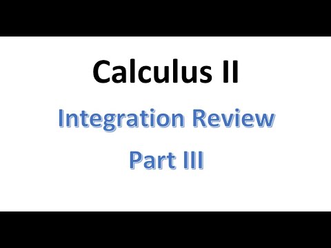 Mat230 Integration Review Part Iii Youtube
