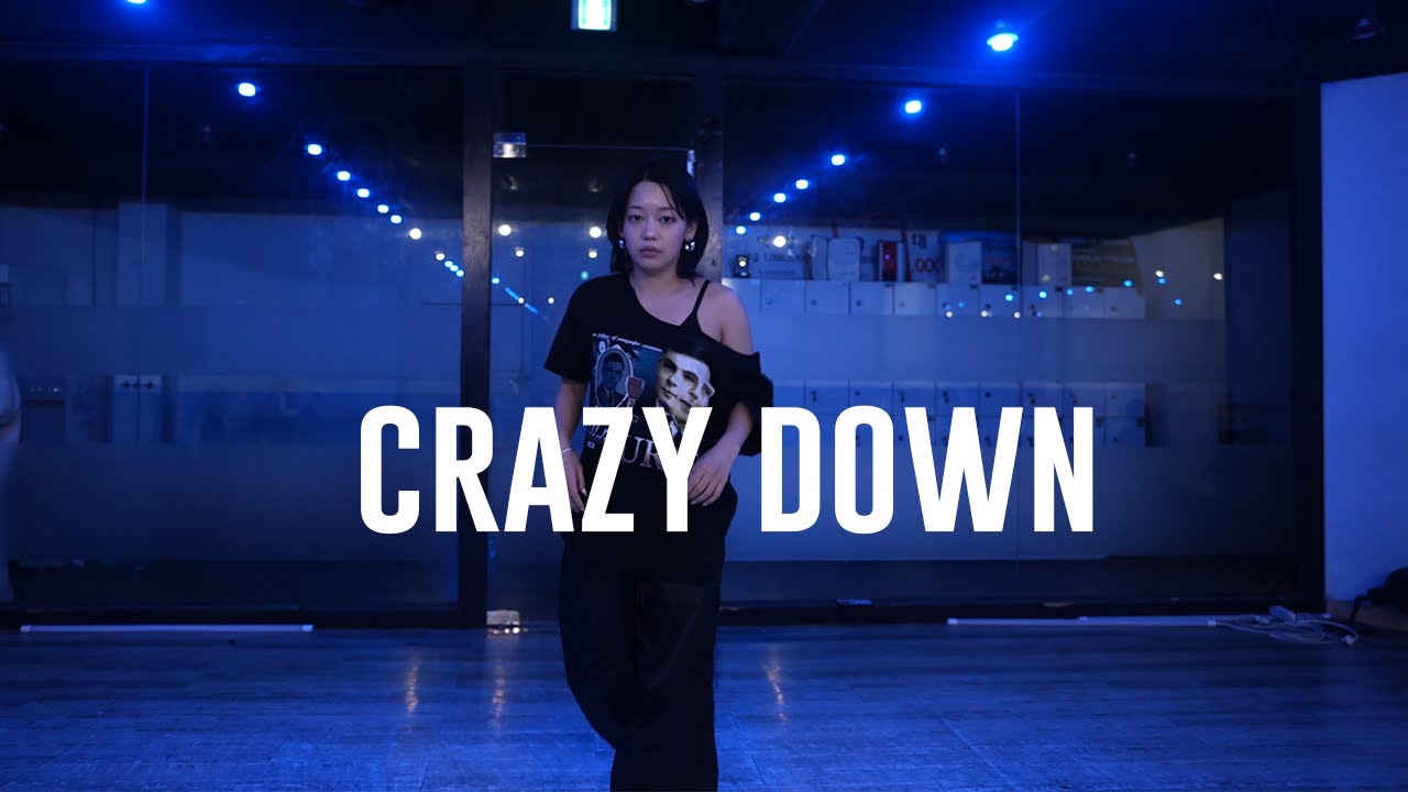 Laya Crazy Down Choreography Minjung Youtube