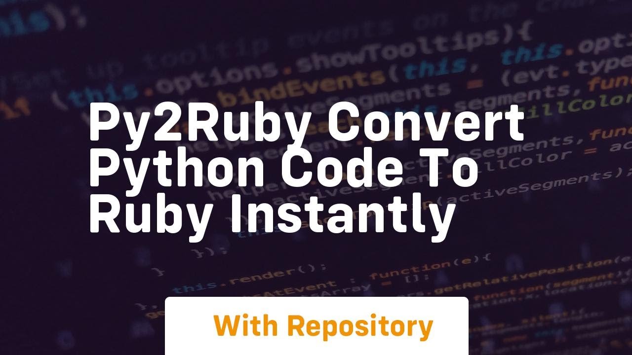 Py2ruby Convert Python Code To Ruby Instantly Youtube