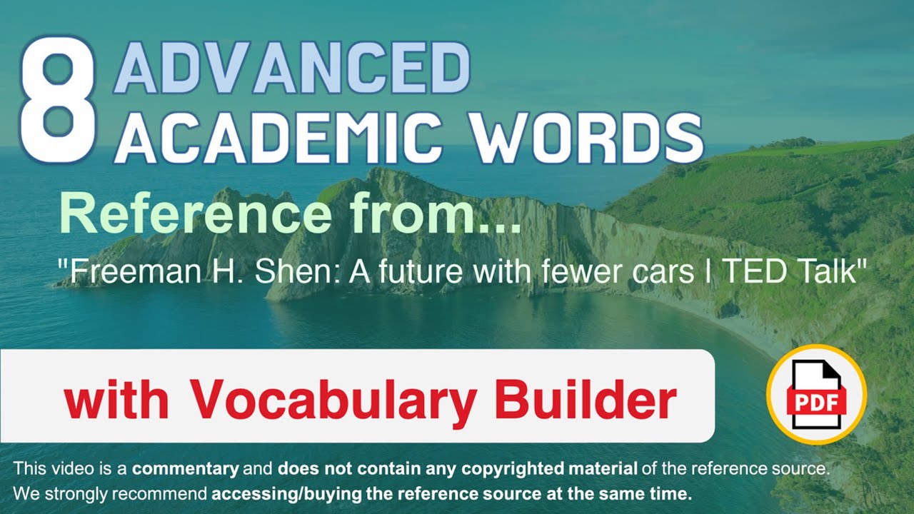 8 Advanced Academic Words Ref From Freeman H Shen A Future With