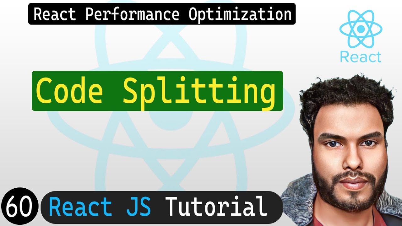 60 Code Splitting In React Js React Js Tutorial Youtube