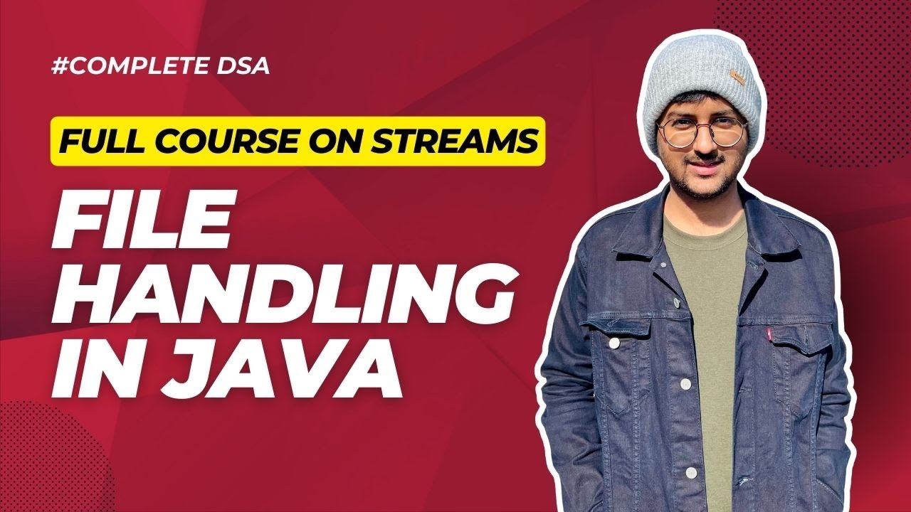 File Handling In Java Complete Course Youtube