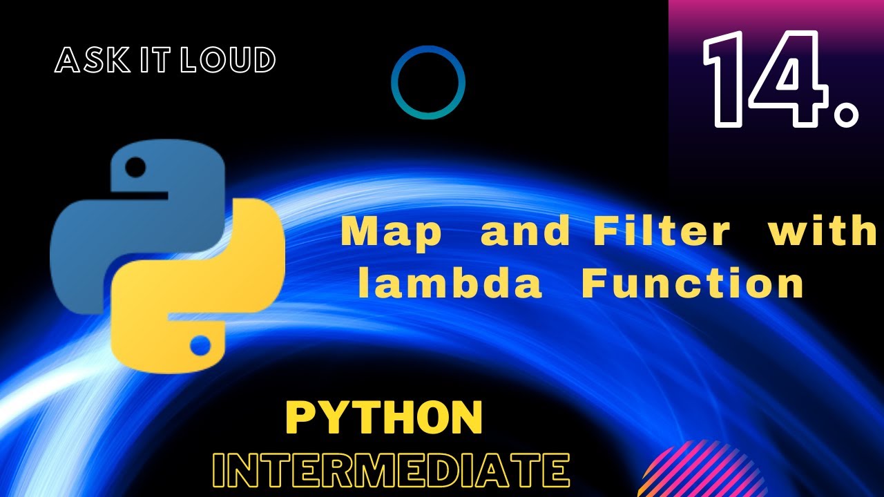 Lecture 14 Map And Filter Function With Lambda Examples Python