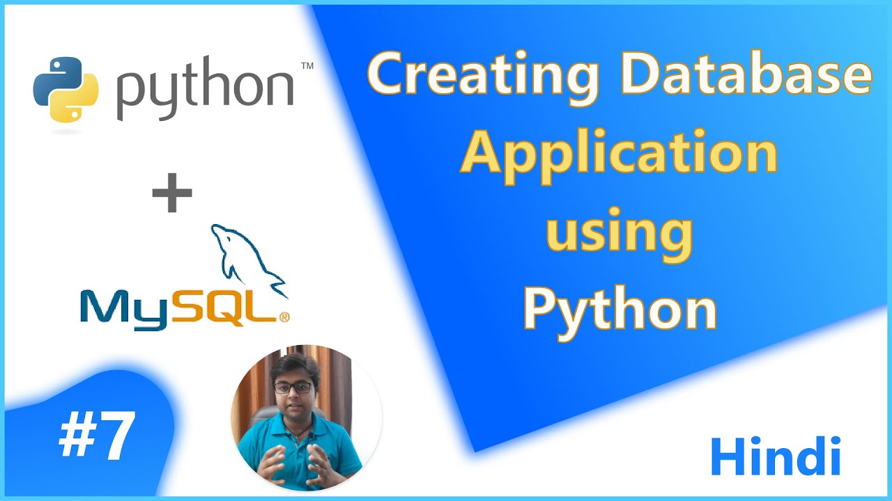 Creating Database Application Using Python Python With Mysql 7 Youtube