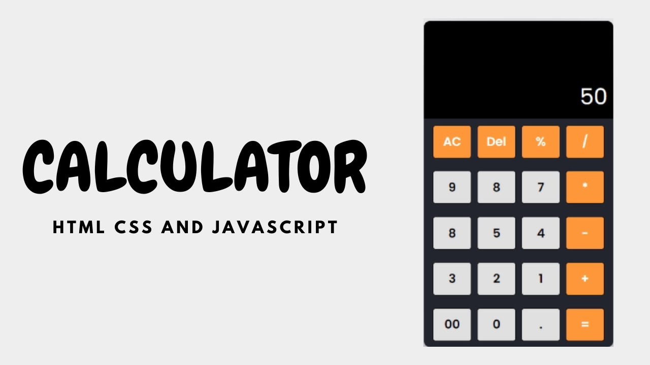 Build A Simple Calculator In Html Css And Javascript Javascript