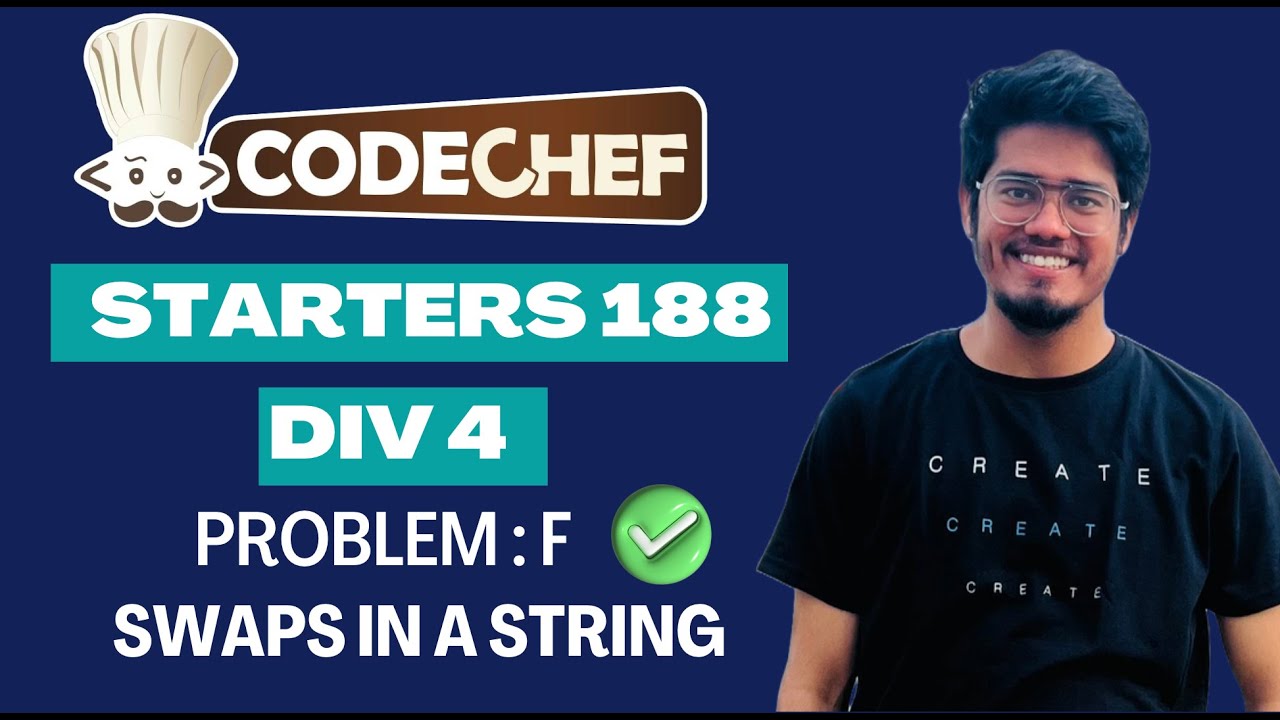 Codechef Starters 188 Div 4 Swaps In A String Editorial Solution