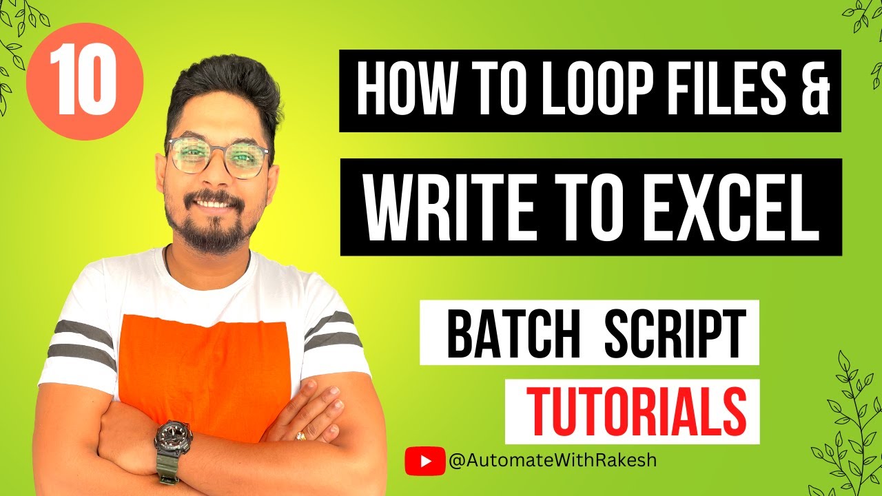 Batch File Loop Through Files And Write To Excel Youtube