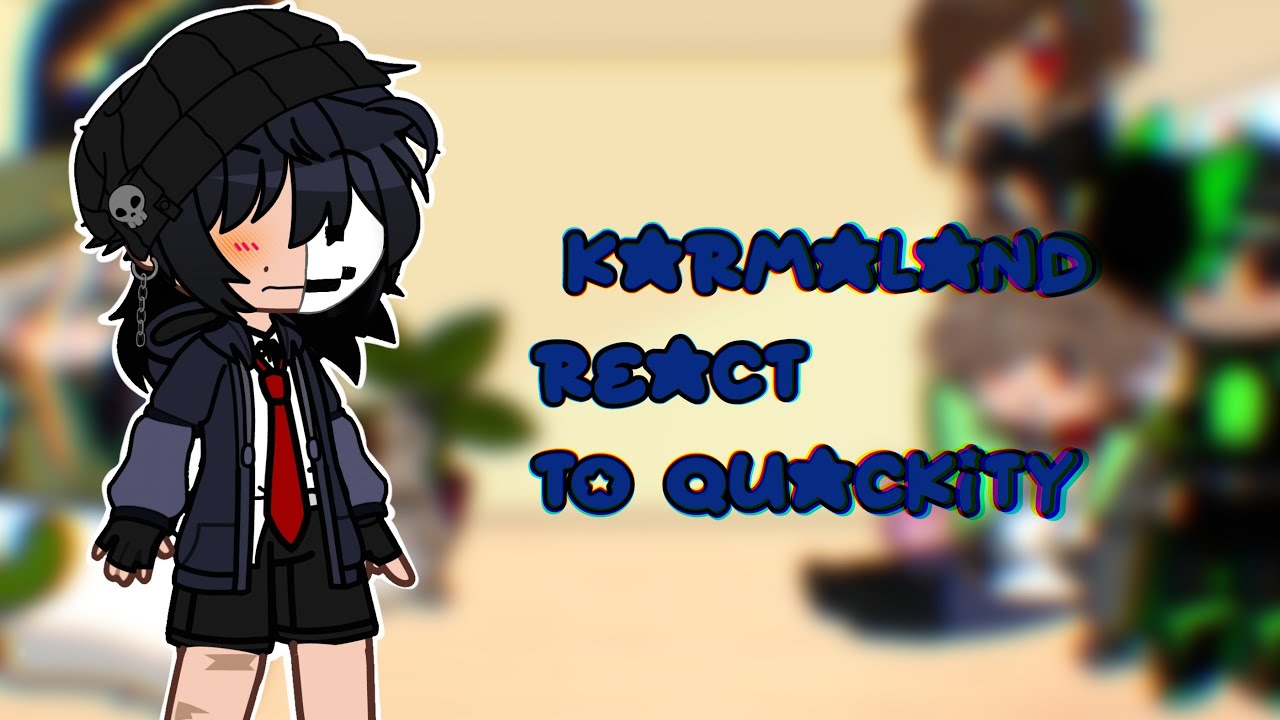 Karmaland React To Quackity Eng Esp 1 Read Description By