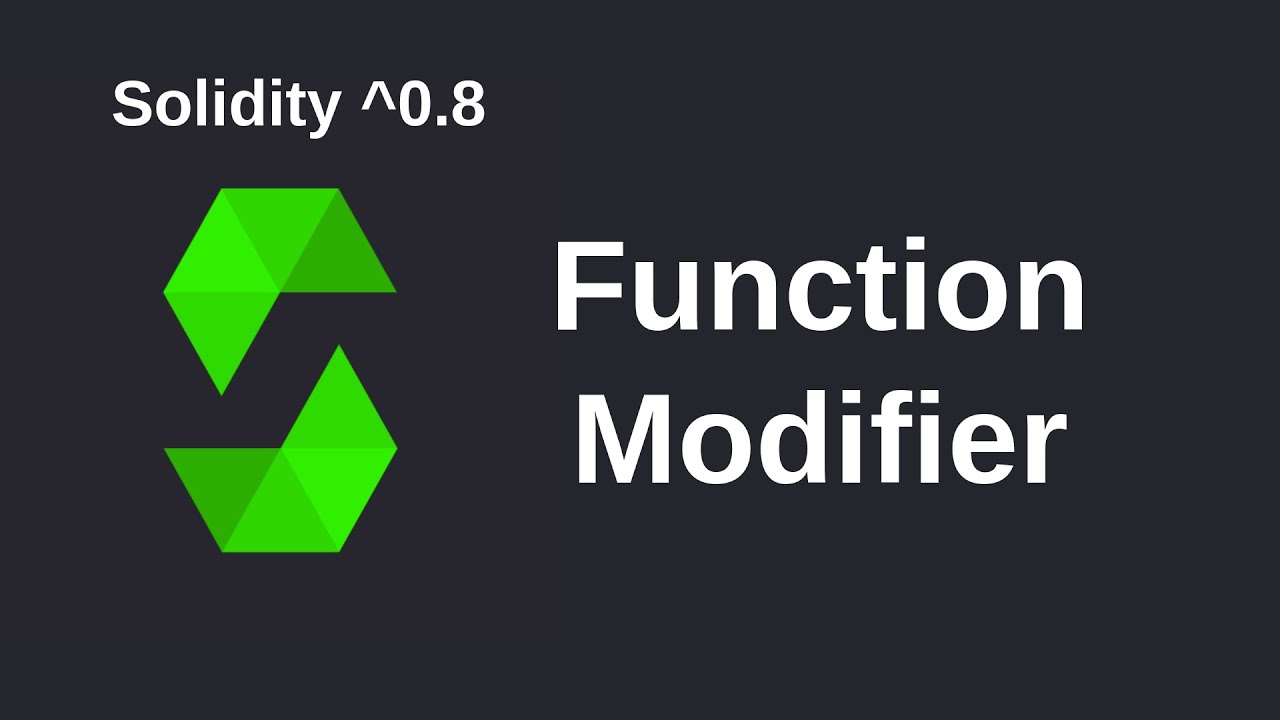 Function Modifier Solidity 0 8 Youtube