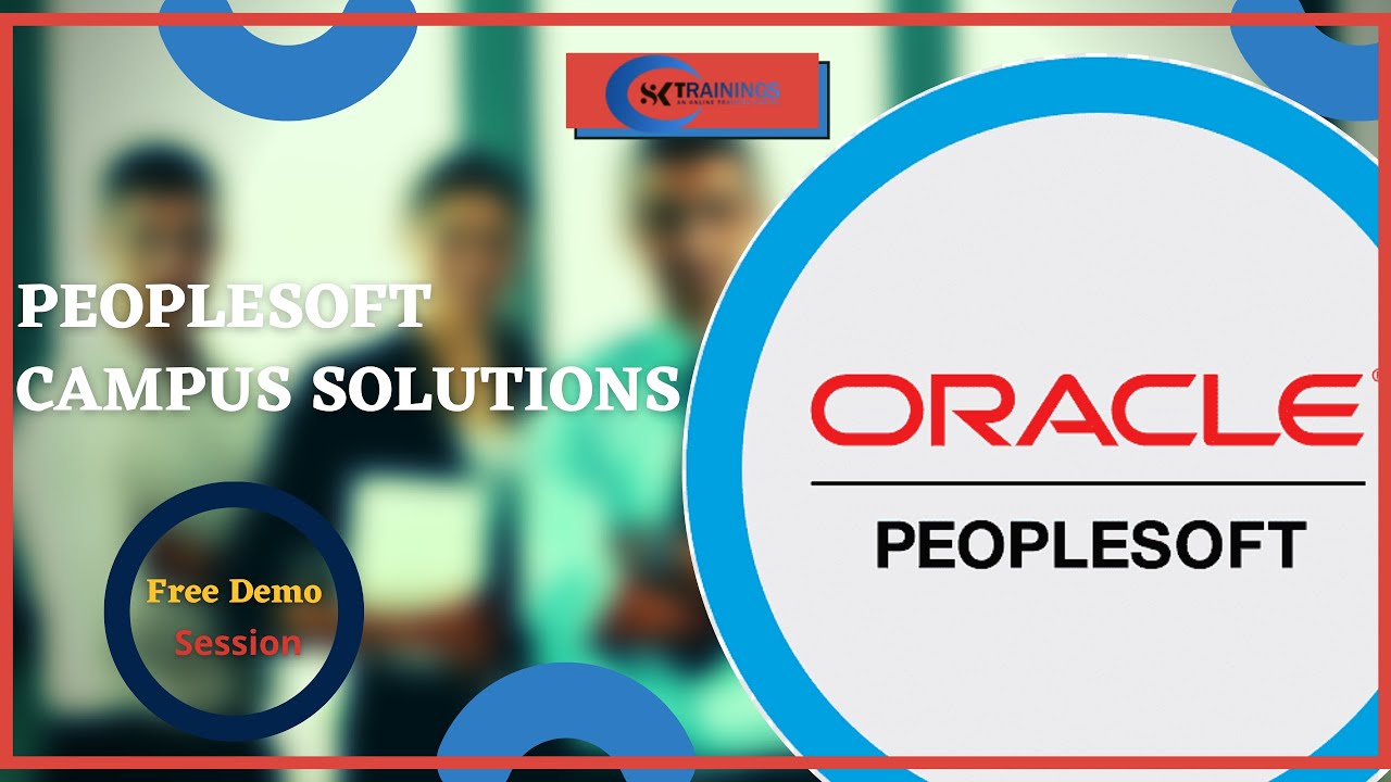 Peoplesoft Campus Solutions Online Training Peoplesoft Campus