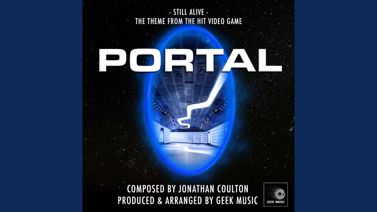 Geek Music Portal Still Alive End Credits Theme Chords Chordify