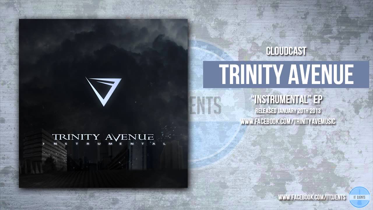 Trinity Avenue Cloudcast Youtube