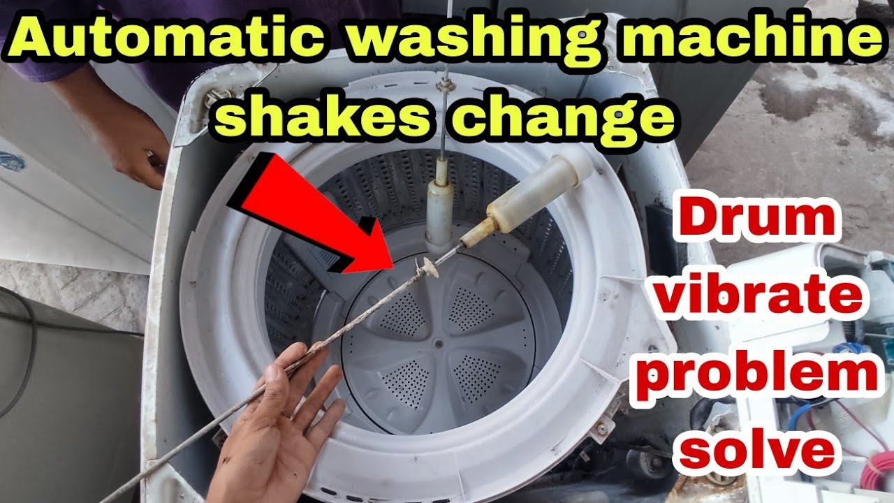 Top Load Washing Machine Drum Vibration Repair Solution Washing