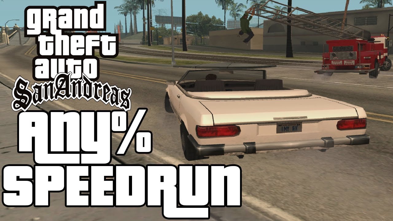 Gta San Andreas Any Speedrun Youtube