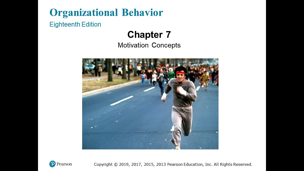 Organizational Behavior Robbins And Judge Chapter 07 Motivation