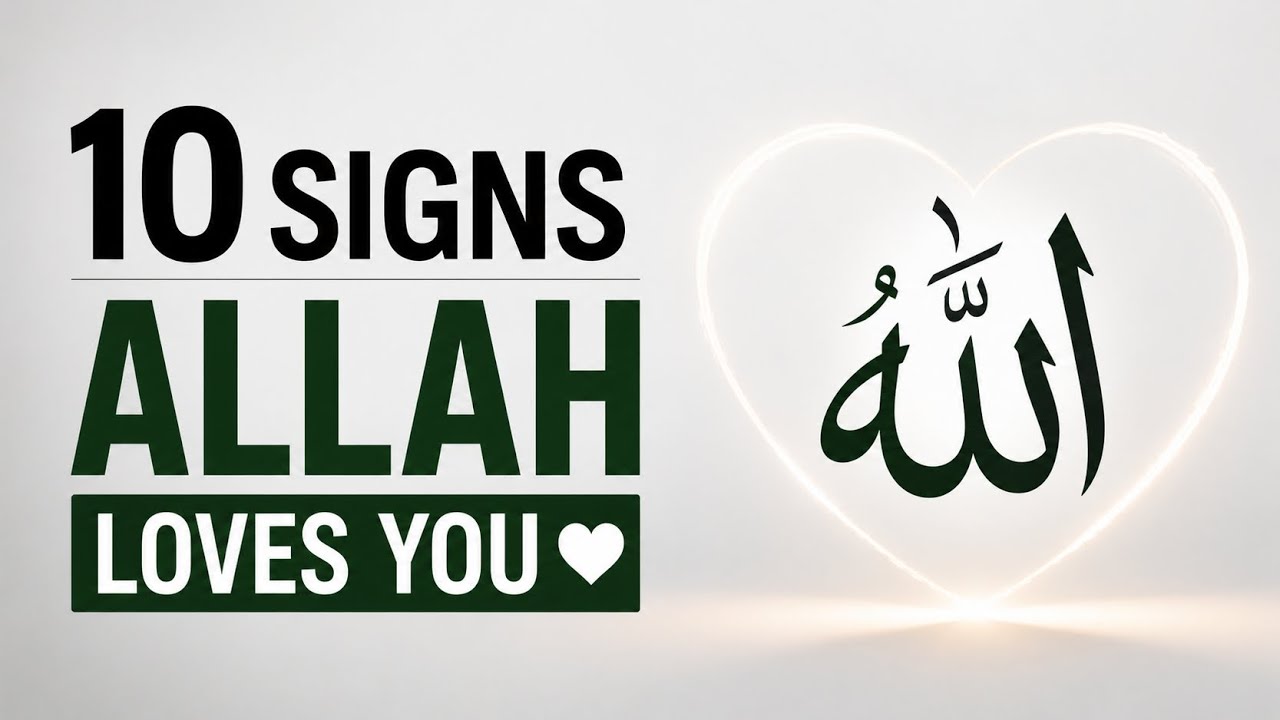 10 Signs Allah Loves You рџ ќ Emotional Islamic Reminder Youtube