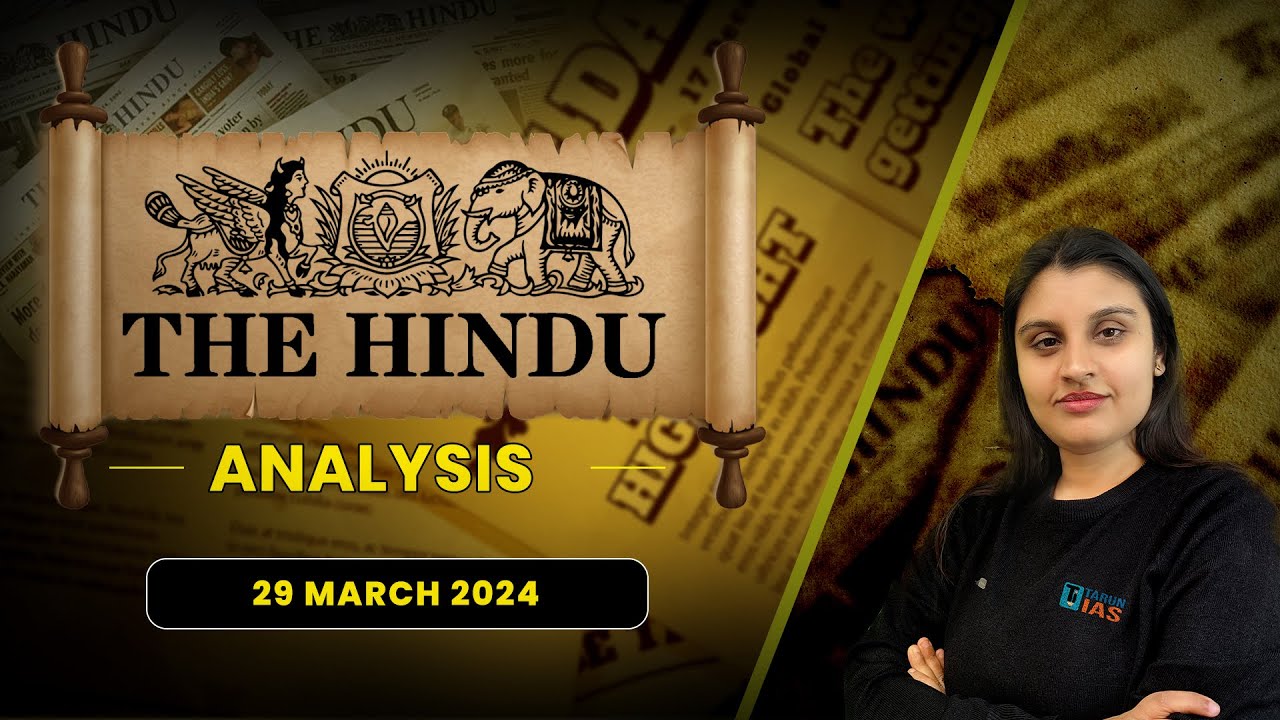 The Hindu Analysis 29 March Current Affairs Today Upsc Editorial