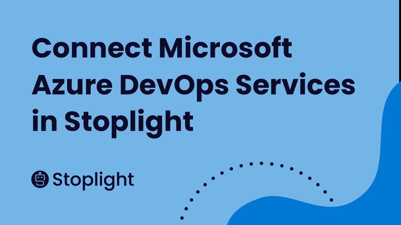 How To Connect Microsoft Azure Devops Services In Stoplight Youtube