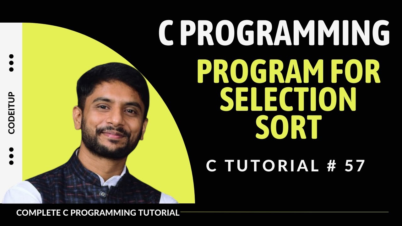C Program For Selection Sort In Hindi Youtube