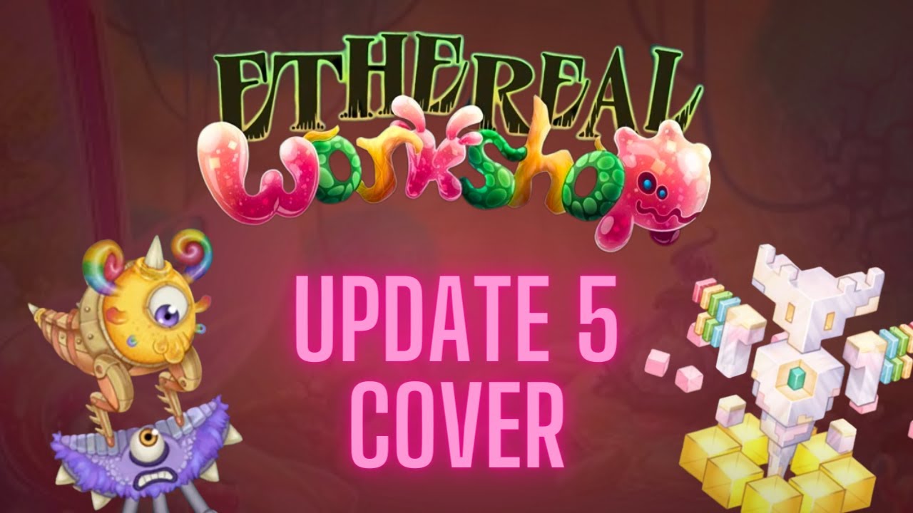 Ethereal Workshop Cover Wave 5 Youtube