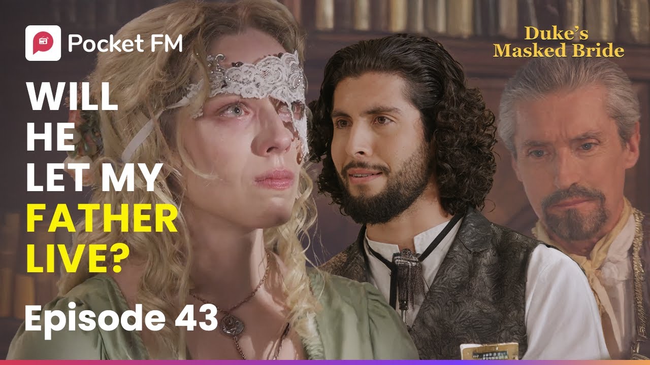 Ep 43 My Fiance Confronts My Father Will He Let Him Live The Duke