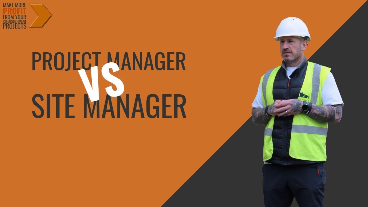 Project Manager Vs Site Manager Youtube