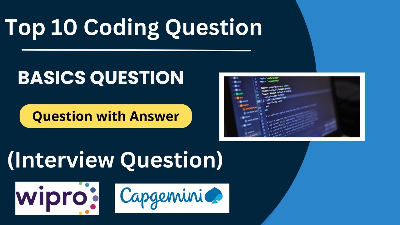 Top 10 Coding Interview Question Question With Answers Most Asked