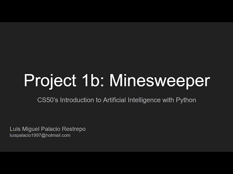 Project 1b Minesweeper Cs50 S Introduction To Artificial