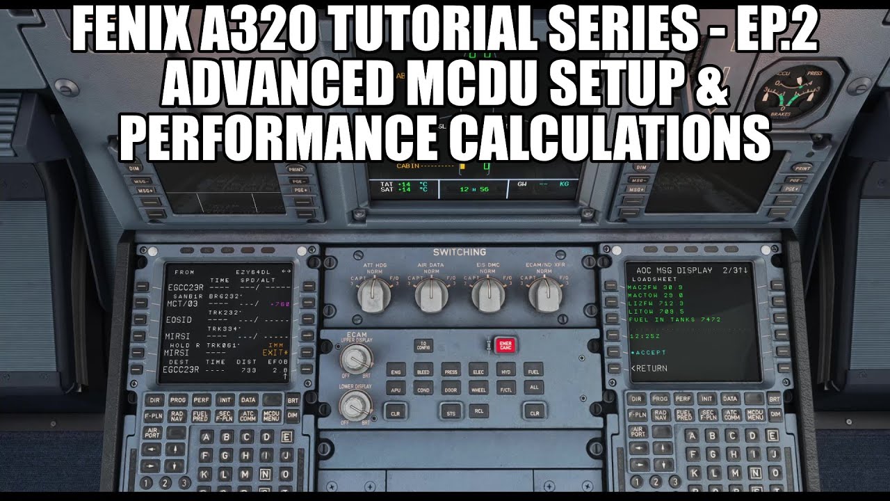 Fenix A320 Advanced Mcdu Full Setup Performance Calculations