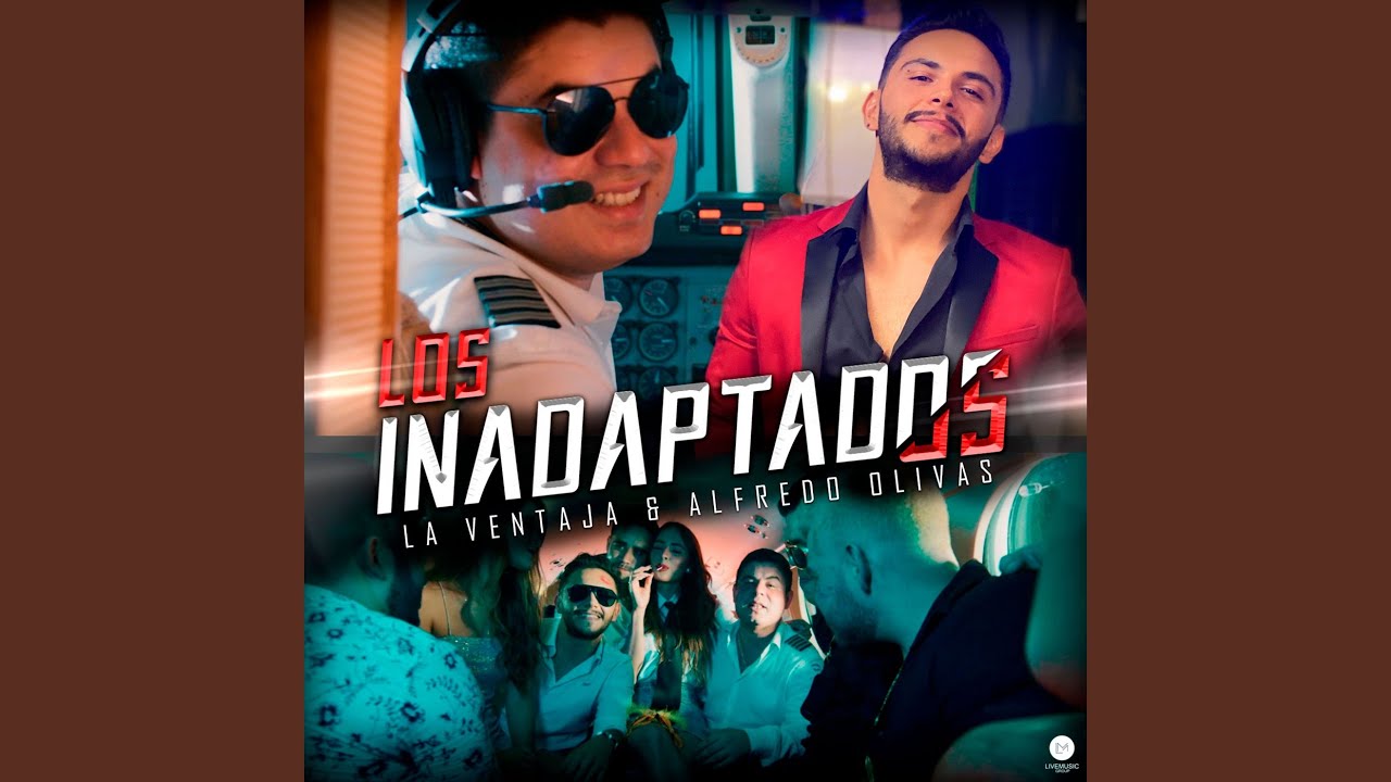 La Ventaja Los Inadaptados Chords Chordify