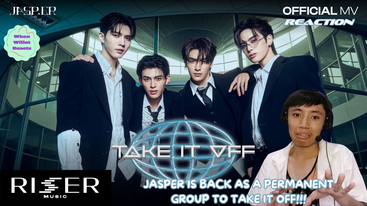 ถอด Take It Off Jasp Er Official Mv Reaction Take Em Off