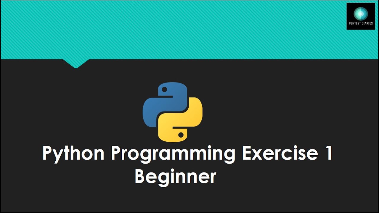 Python Exercise 01 Beginner Youtube