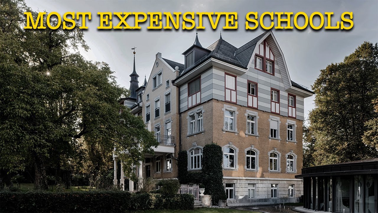Top 3 Most Expensive Private Schools In The World Unbelievable