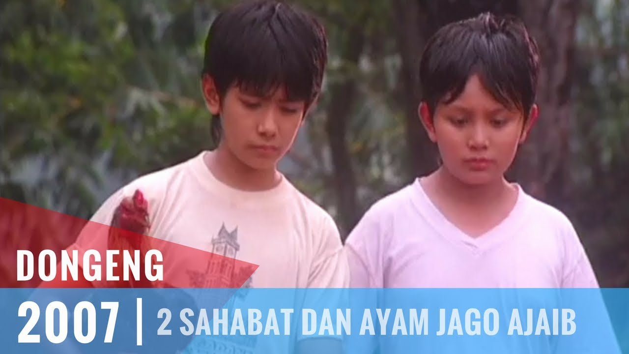 Dongeng Episode 25 2 Sahabat Dan Ayam Jago Ajaib Youtube