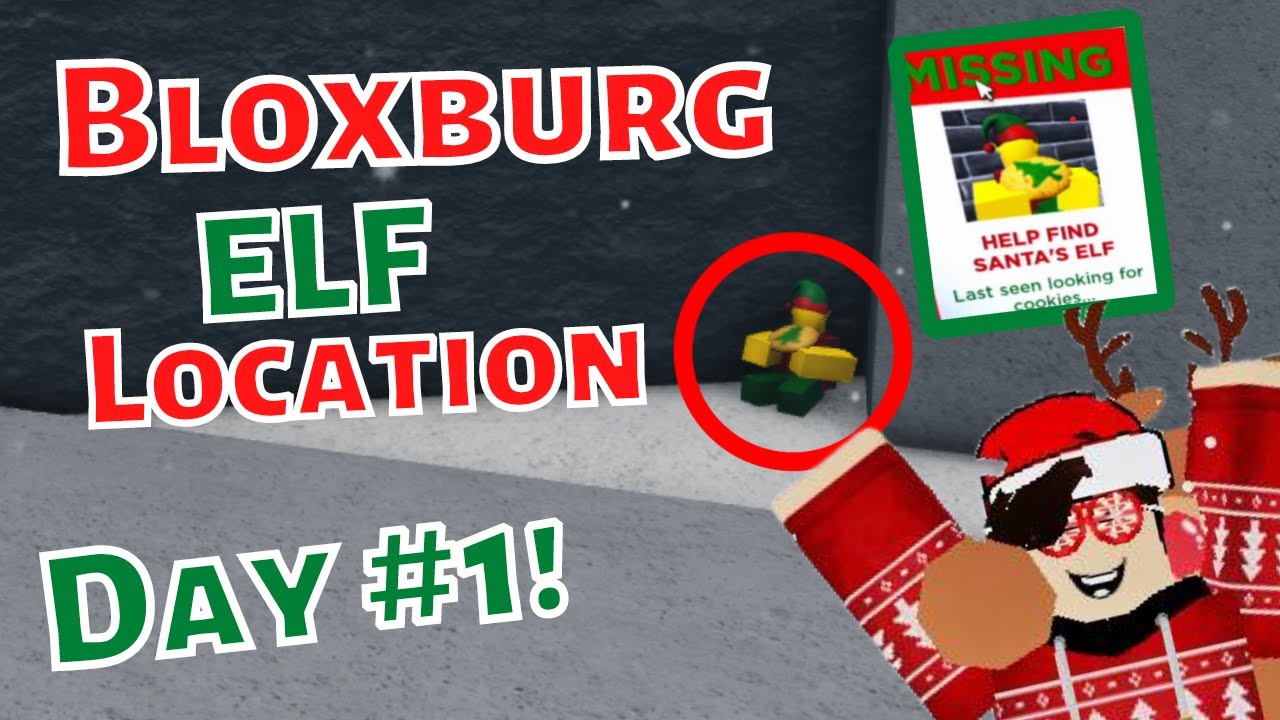 Bloxburg 1st Elf Location Youtube