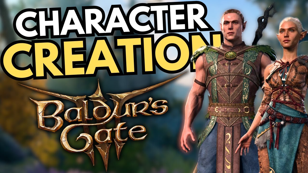 Baldur S Gate 3 Character Creation Best Character Creator In 2023