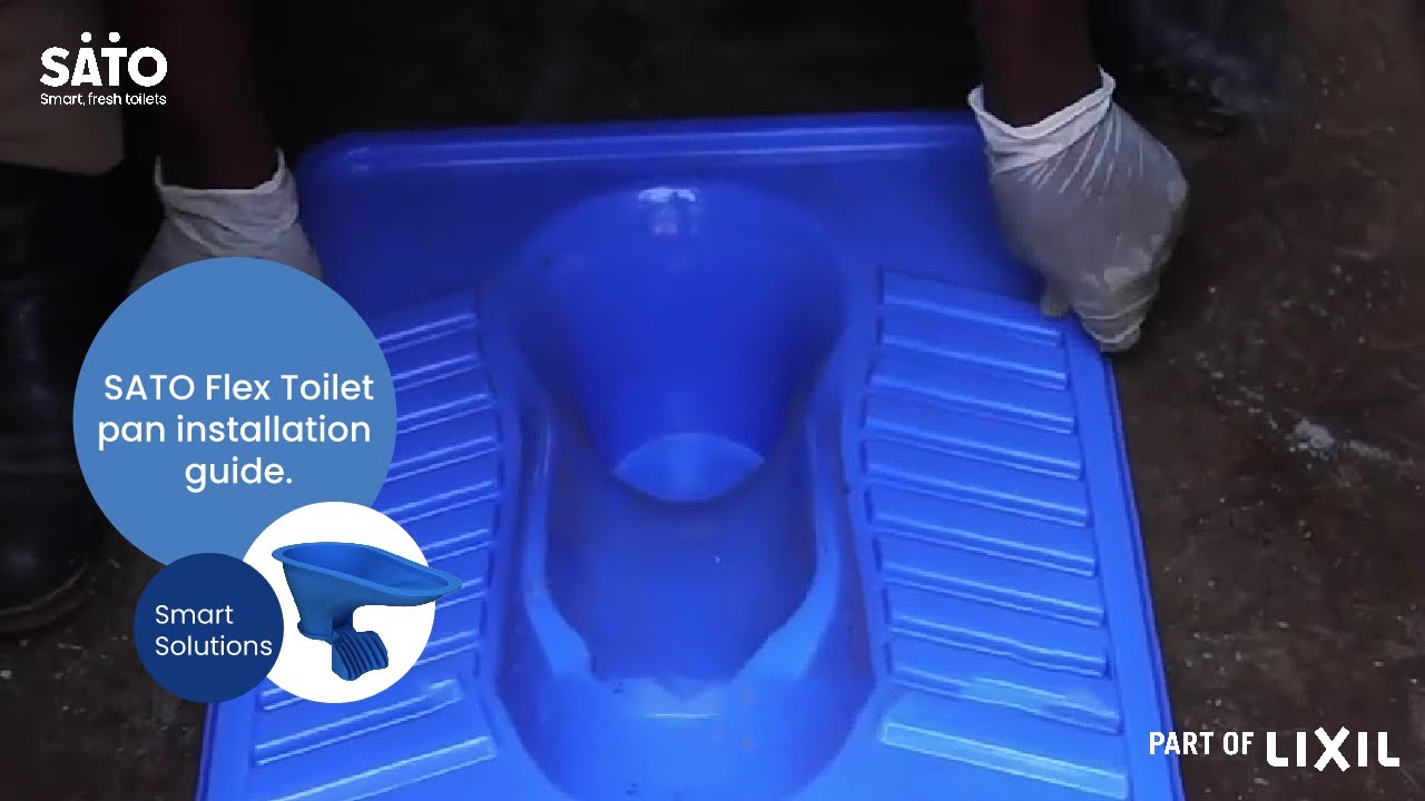 Sato Flex Toilet Pan Installation Guide Youtube