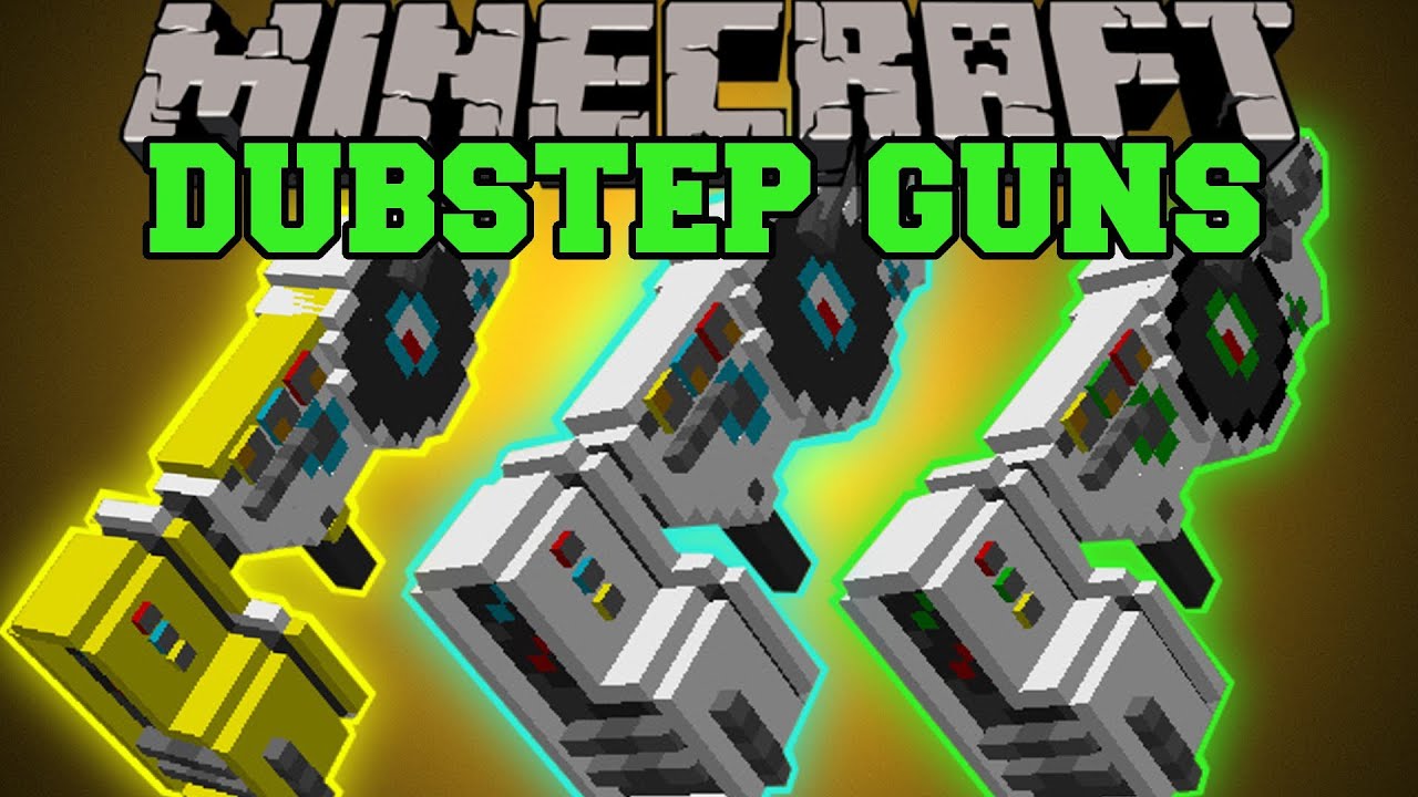 Minecraft Dubstep Guns 3 Powerful Guns That Play Music Dubstep Guns