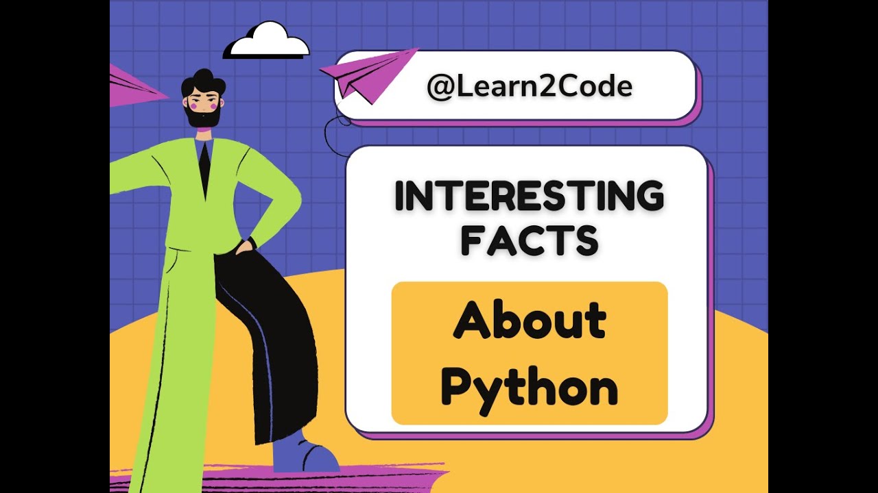 Fun Facts About Python Youtube