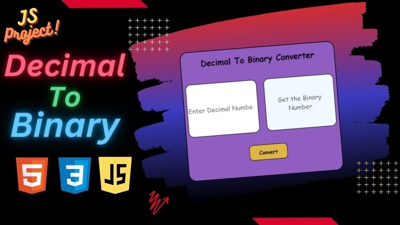 Decimal To Binary Converter In Html Css And Javascript Decimal To