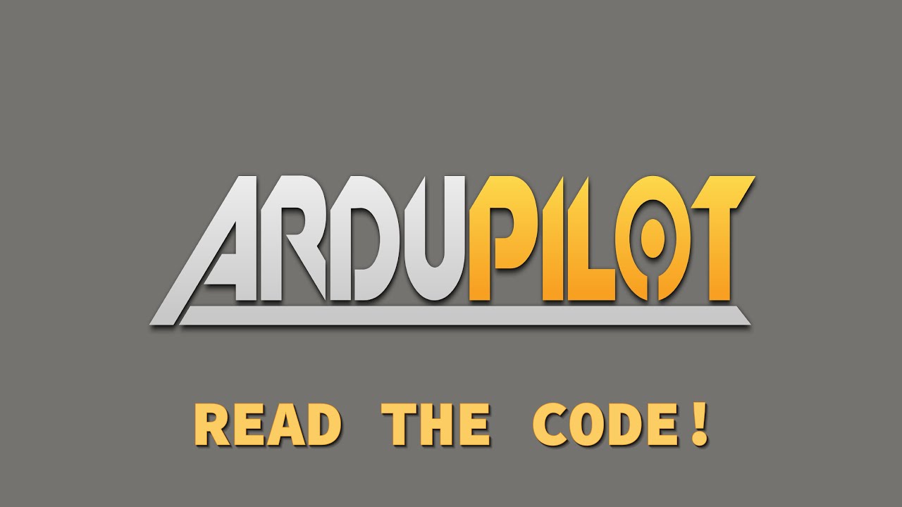 Ardupilot Let S Read The Code Youtube